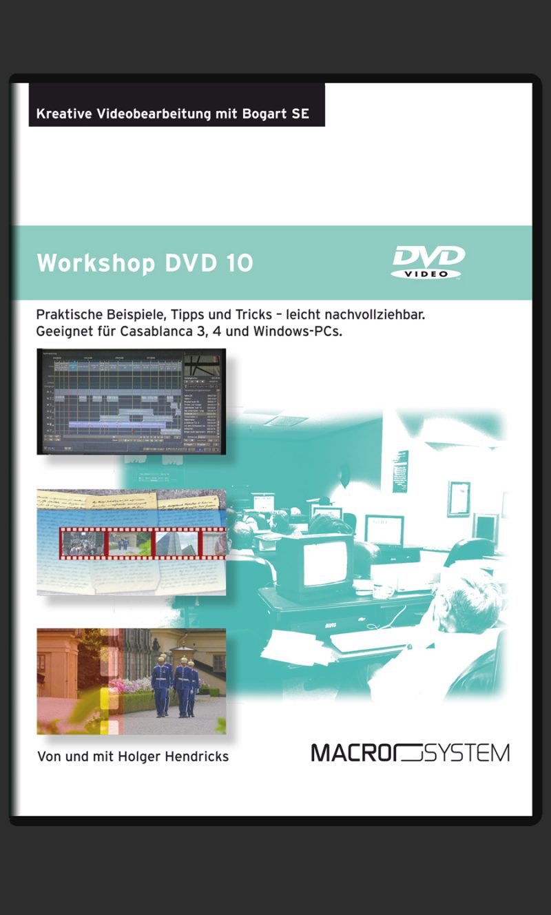 Neu: Workshop DVD 10 - MACROSYSTEM